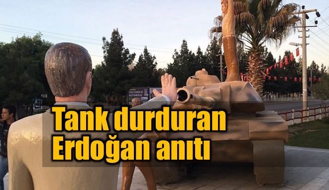 Tank durduran Erdoğan ve 15 Temmuz anıtı - İndigo Dergisi